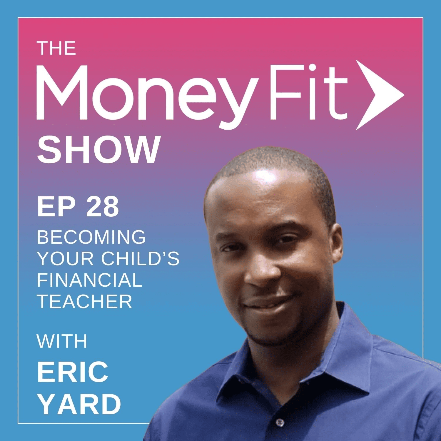 Becoming Your Child’s Financial Teacher